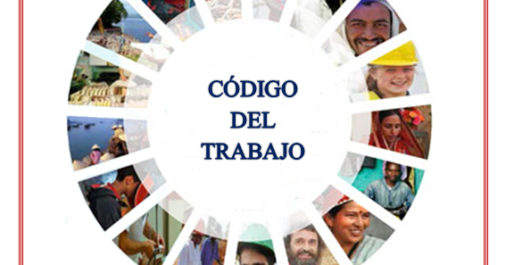Conoce aquí el Código del Trabajo vigente en Ecuador - consultasEC